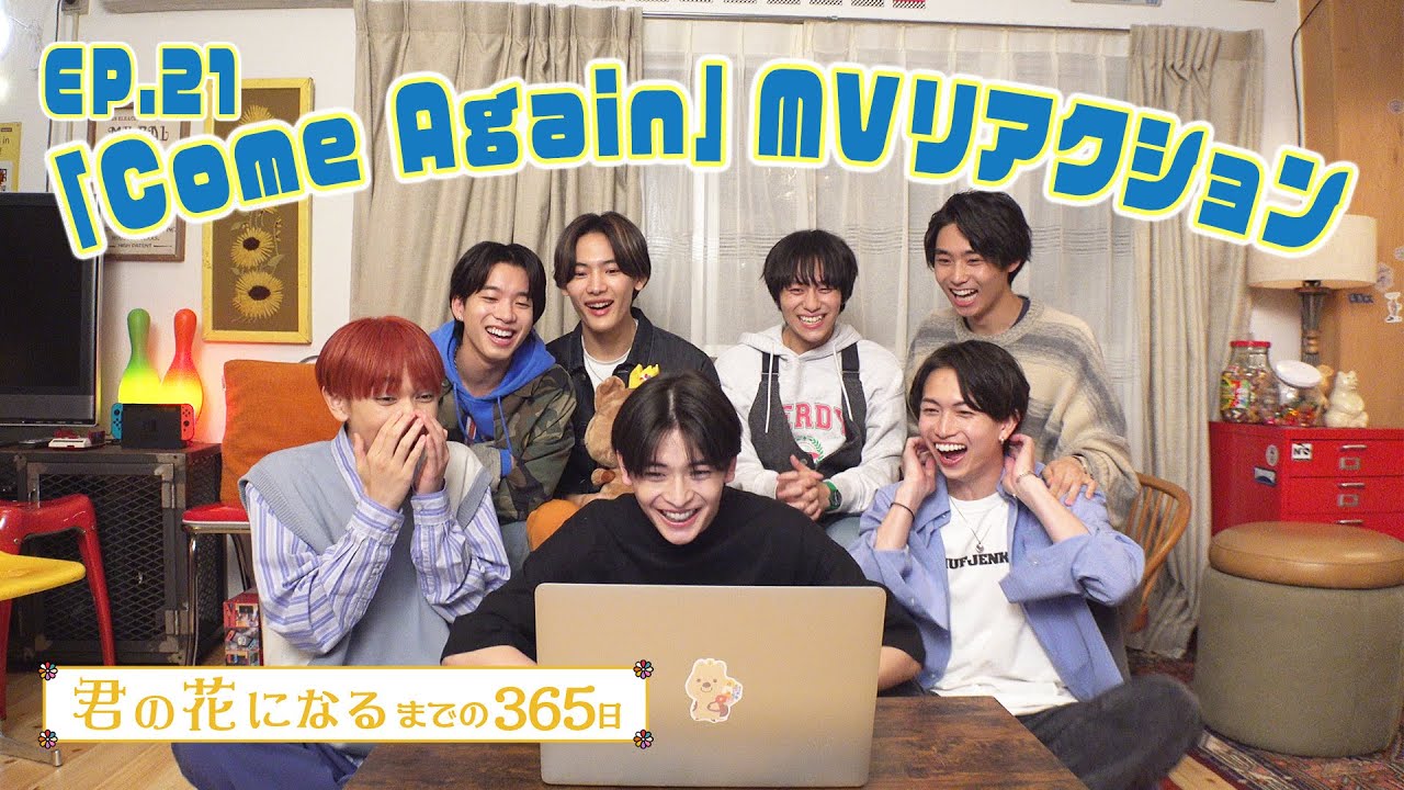 EP.21 ｢Come Again｣MVリアクションをお届け!!『君の花になるまでの365日』【TBS】 - MAGMOE