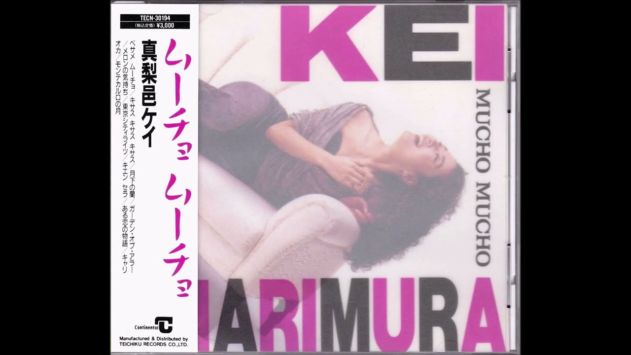 [1992] Kei Marimura (真梨邑ケイ) - Mucho Mucho [Full Album] - MAGMOE