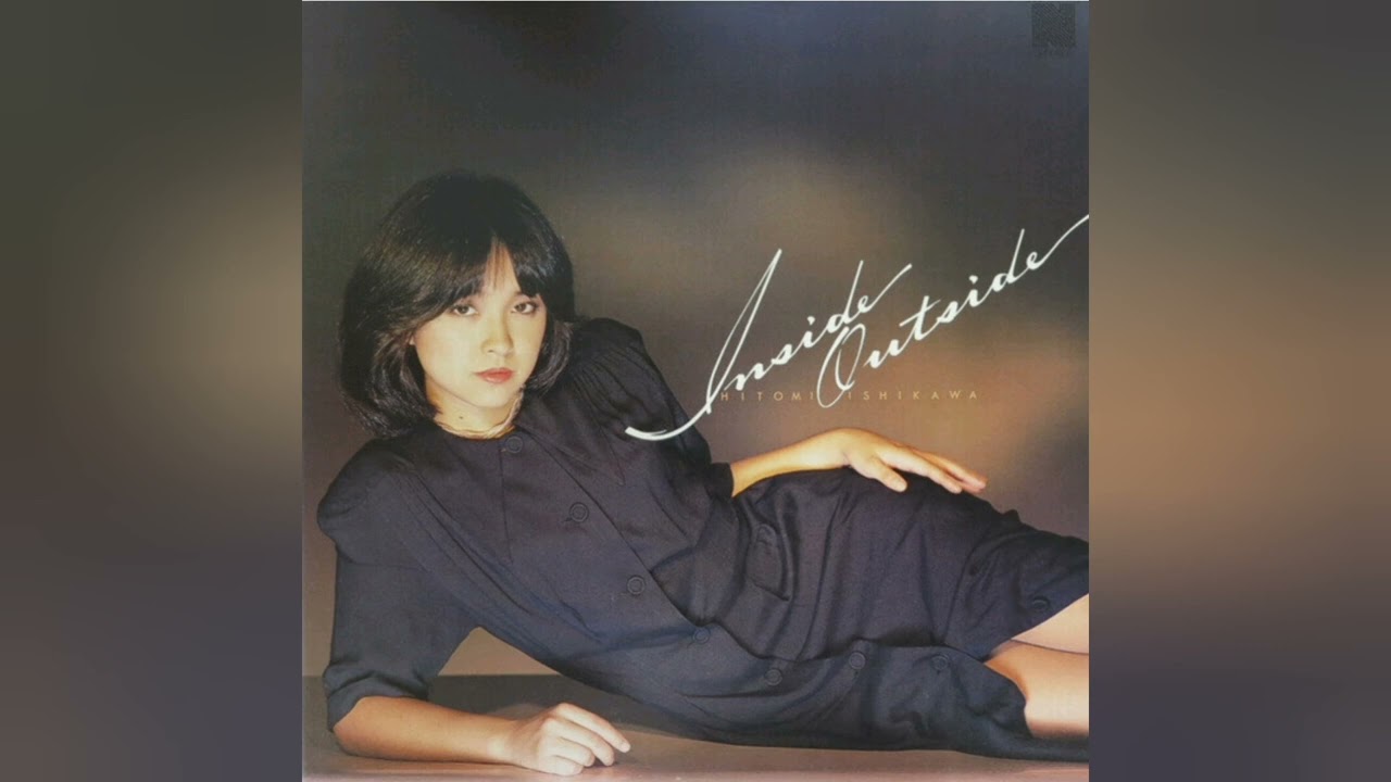 石川ひとみ (Hitomi Ishikawa) - Inside/Outside (1980) [full album] - MAGMOE
