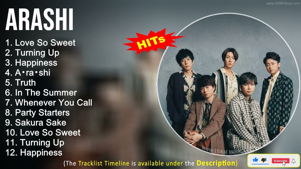 Arashi 最新ベストプレイリスト Arashi 2022 Mix ~ Love So Sweet, Turning Up, Happiness, A・ra・shi - MAGMOE