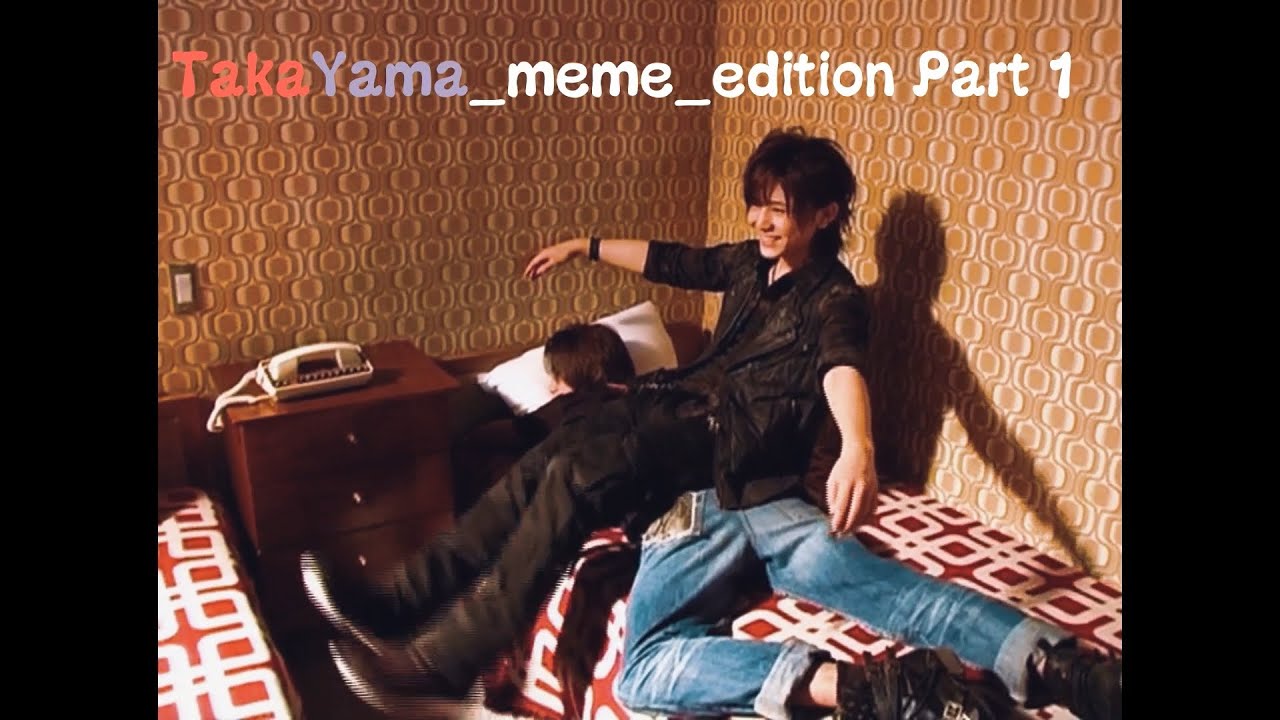 TakaYama_meme_edition Part 1 | (高木雄也 + 山田涼介) #たかやま - MAGMOE