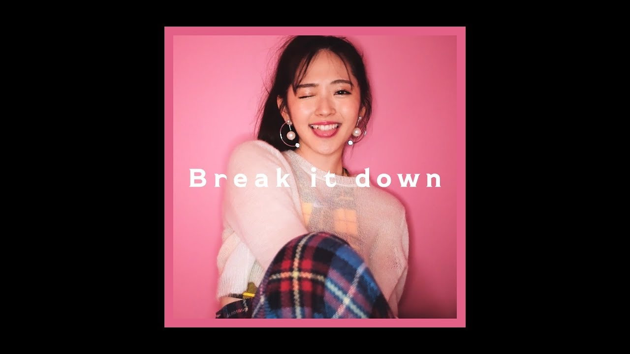 鈴木愛理『Break it down』(Music Video) - MAGMOE