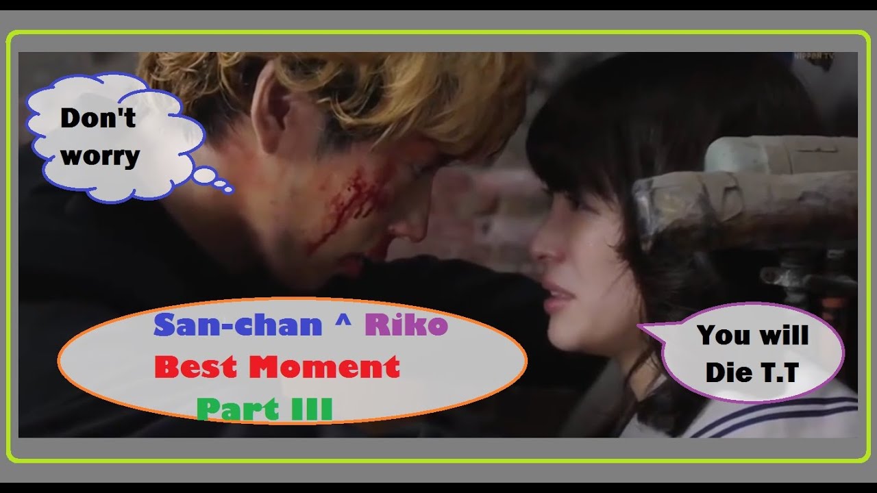 賀来賢人 ^ 清野菜名 今日から俺は!! San-chan ^ Riko Best Moment Part III - MAGMOE