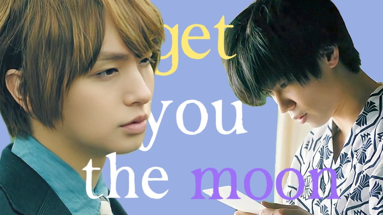 FMV|get you the moon|伊野尾慧 Kei Inoo&神宫寺勇太 Jinguji Yuta - MAGMOE