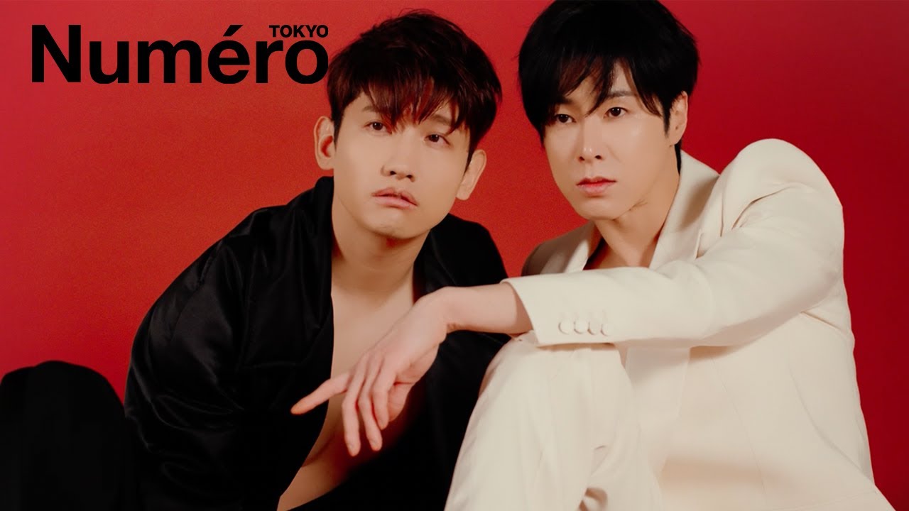 【Numero TOKYO 6月号別冊付録】東方神起、撮影の舞台裏動画を公開！｜Numero TOKYO - MAGMOE