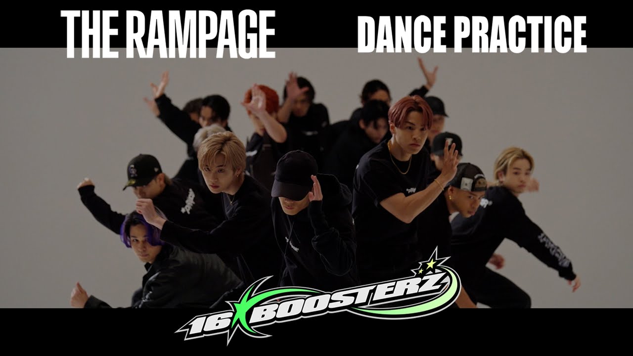 THE RAMPAGE / 16BOOSTERZ (DANCE PRACTICE) - MAGMOE