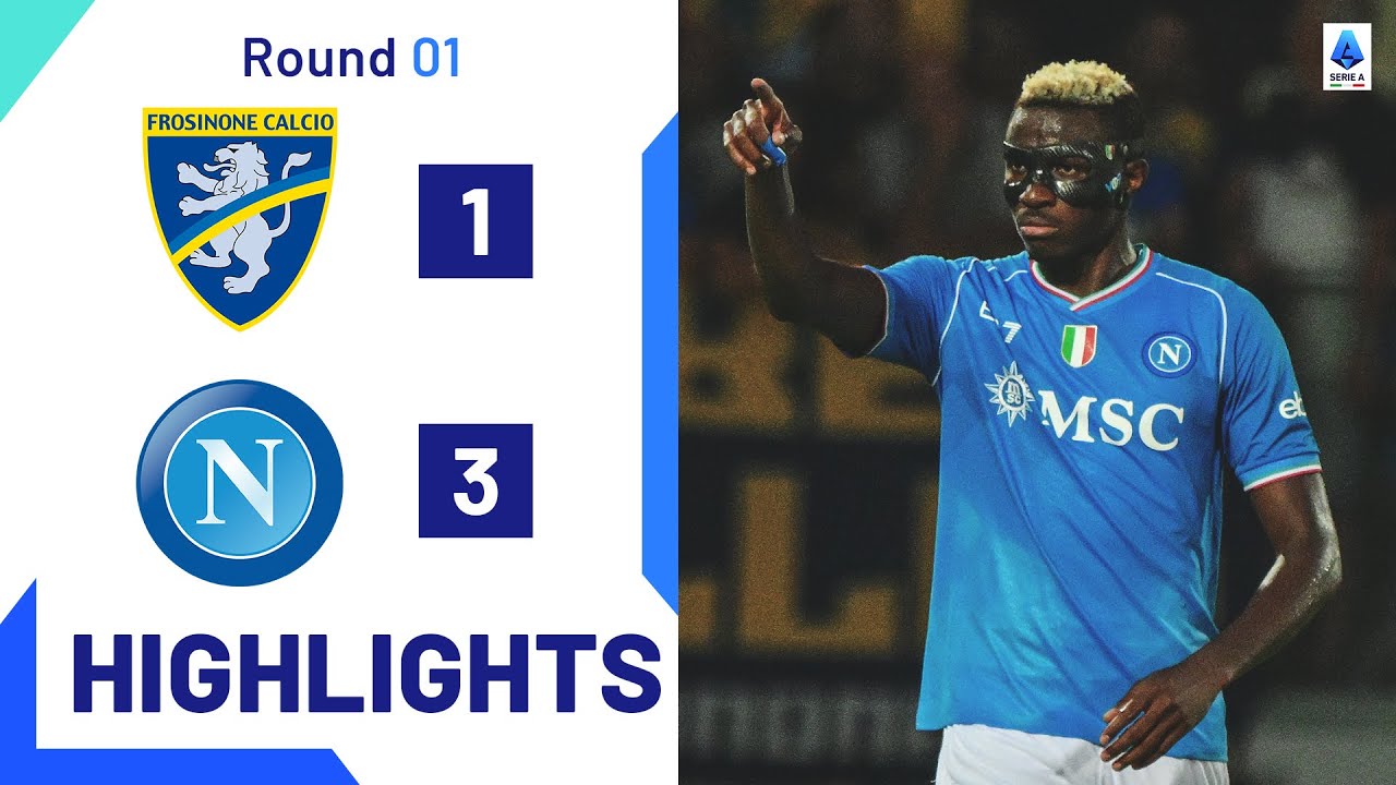 Frosinone-Napoli 1-3 | Osimhen Double on Opening Day: Goals & Highlights | Serie A 2023/24 - MAGMOE