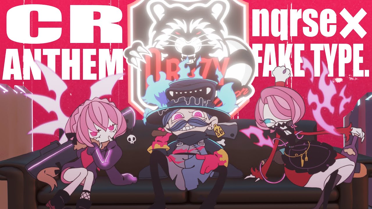 【MV】nqrse × FAKE TYPE. - CR ANTHEM - MAGMOE