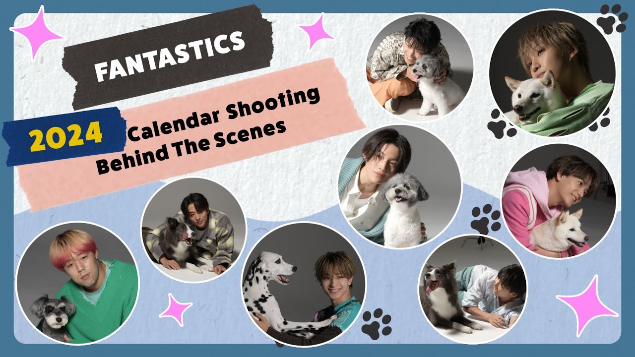 FANTASTICS 2024 Calendar Shooting Behind The Scenes - MAGMOE