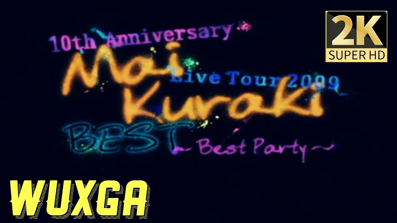 倉木麻衣「10TH ANNIVERSARY MAI KURAKI LIVE TOUR "BEST" 〜Best Party〜」(本編)【LIVE映像】＠幕張メッセ [2K WUXGA ...