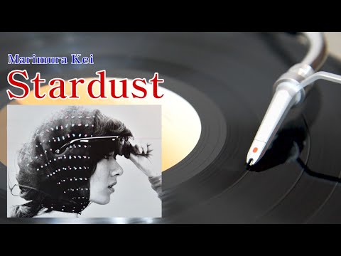 Kei Marimura - Stardust (HQ Vinyl Rip) 1983 - MAGMOE