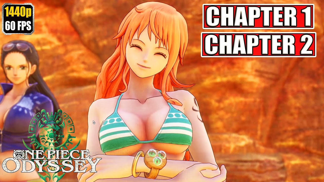 One Piece Odyssey Gameplay Walkthrough [Full Game PC - Chapter 1 - Chapter 2] No Commentary - MAGMOE