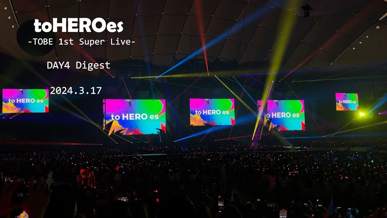 to HEROes -TOBE 1st Super Live- DAY4 2024.3.17 - MAGMOE