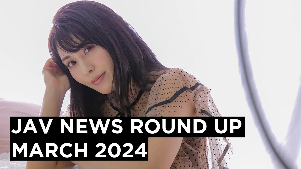 MUTEKI unveils new AV actress - JAV News Roundup - March 2024 - MAGMOE