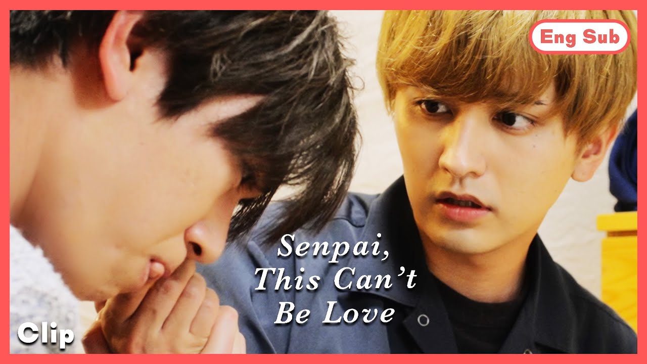 🌈 [ENG SUB] [Clip] Easing His Pain with My Mouth... | Senpai, This Can't Be Love! | EP7 - MAGMOE