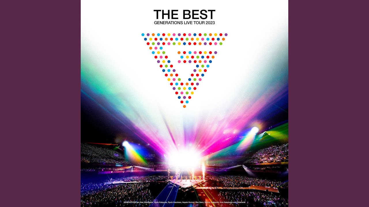 X ～未来への手紙～ (GENERATIONS LIVE TOUR 2023 "THE BEST") - MAGMOE