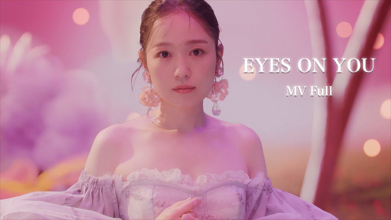 西野カナ『EYES ON YOU』MV Full - MAGMOE
