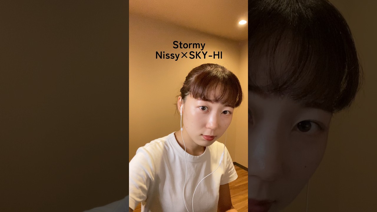 #今日もshiposong Stormy / Nissy×SKY-HI #詩歩 #しほ #shiposong #アカペラカバー #stormy #ブルーロック #nissy #SKYHI ...