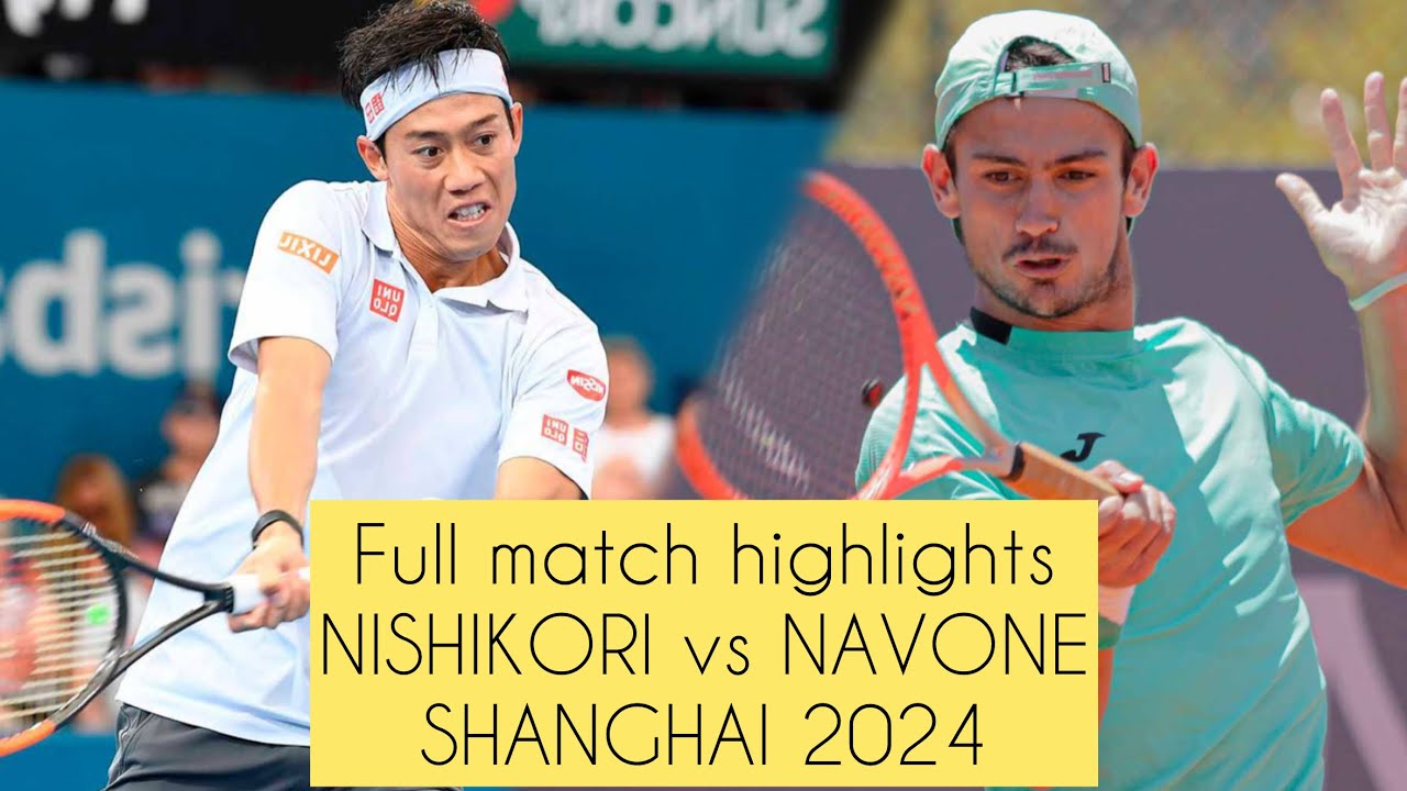 NISHIKORI vs NAVONE HIGHLIGHTS SHANGHAI 2024 - MAGMOE