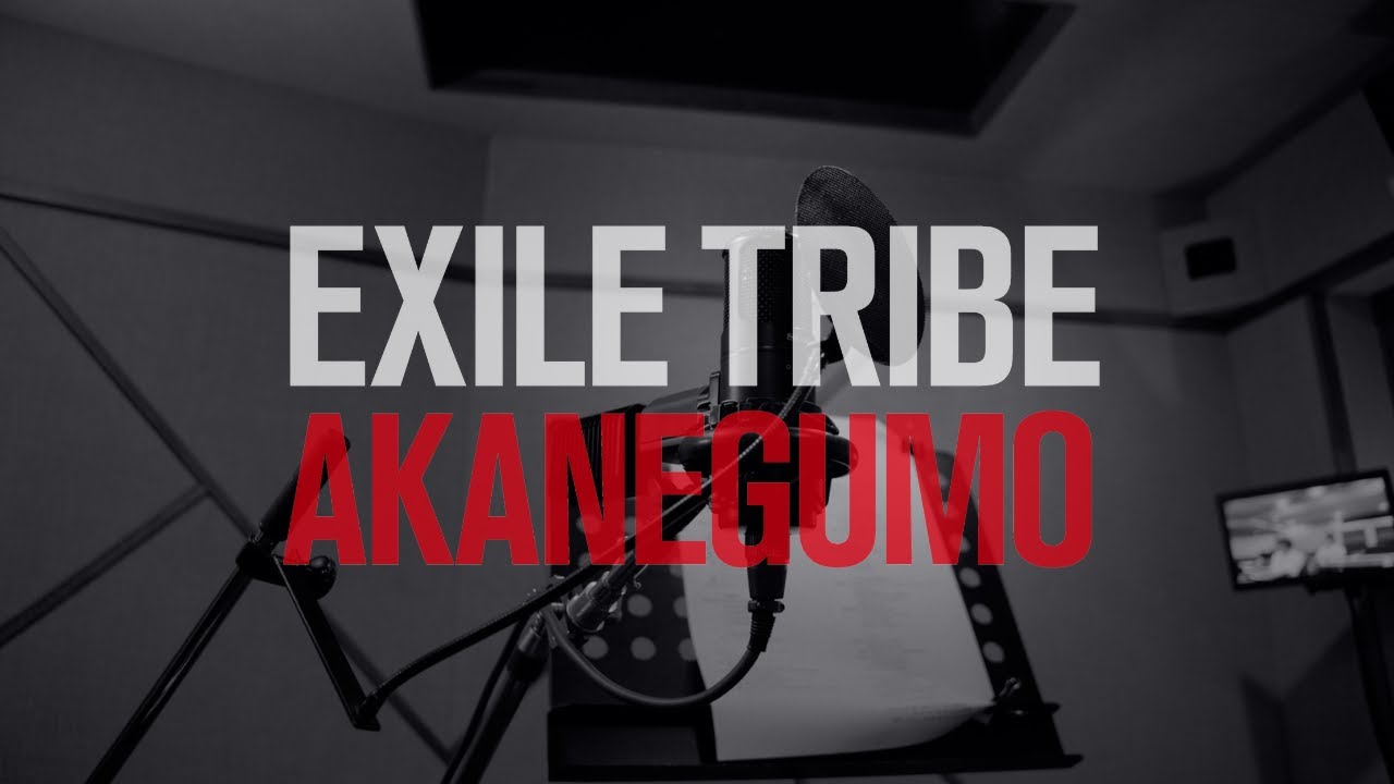 EXILE TRIBE / AKANEGUMO (CONCEPT VIDEO) - MAGMOE