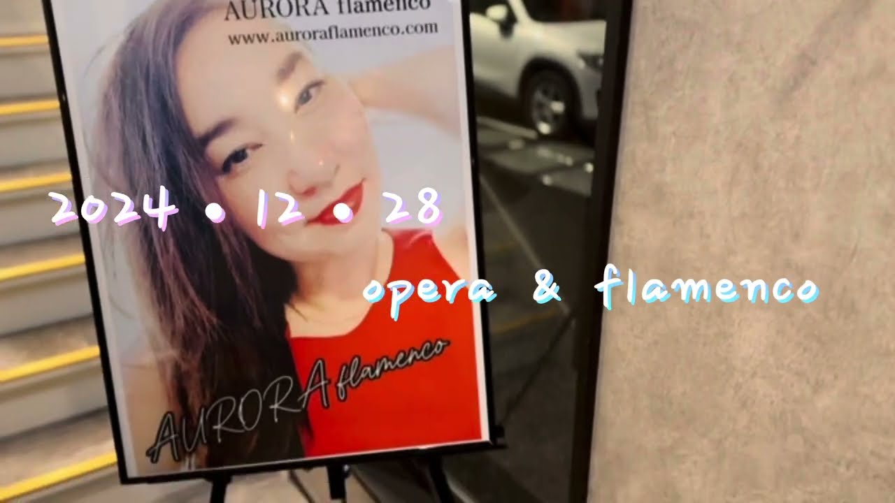【フラメンコショー】オペラ&フラメンココラボライブ2024 - MAGMOE