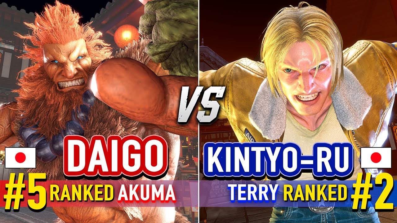 SF6 🔥 DAIGO (#5 Ranked Akuma) vs KINTYO-RU (#2 Ranked Terry) 🔥 Street Fighter 6 High Level ...