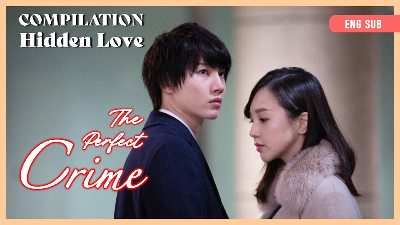 ENG SUB MULTI [Compilation] Hidden Love: Scheme and Revenge | Perfect Crime PT 1 - MAGMOE