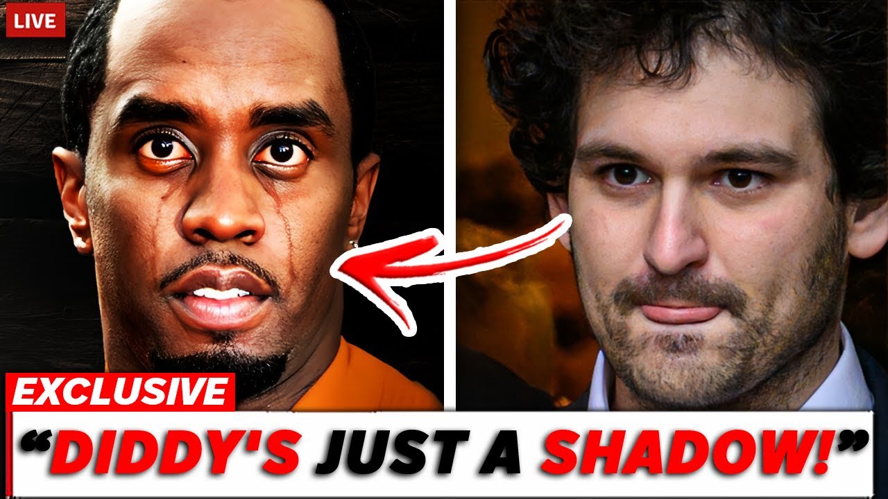Sam Bankman-Fried DROPS BOMBSHELL: 'Diddy's Just a Shadow' After 6 ...