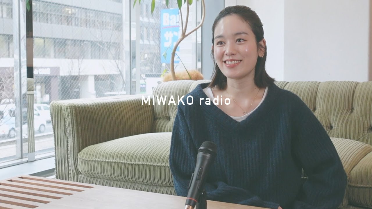 最近の話と、ご報告。みわこのらじお#4 - MAGMOE