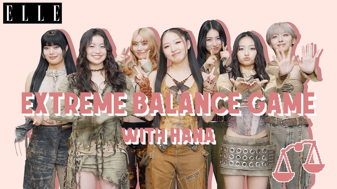【HANA🌹】意外な一面が垣間見える!? 究極の2択に挑戦 ️‍🔥｜EXTREME BALANCE GAME｜ELLE Japan - MAGMOE