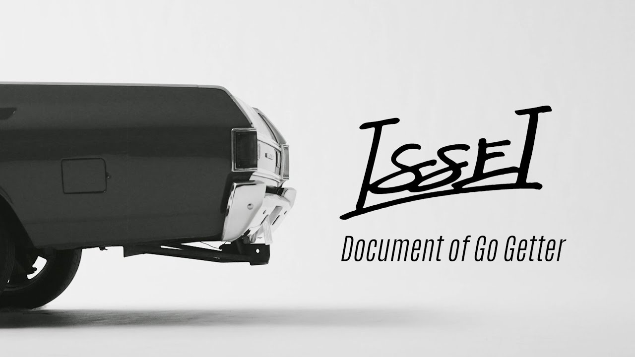 ISSEI - Go Getter feat. AK-69 (Document of Go Getter) - MAGMOE