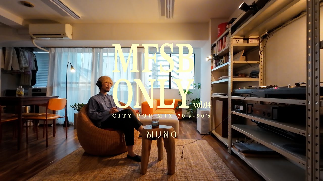 MFSB ONLY vol.04 JAPANESE CITY POP MIX 70's-90's - MAGMOE